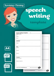 Speech Writing – Template – Surviving and Thriving